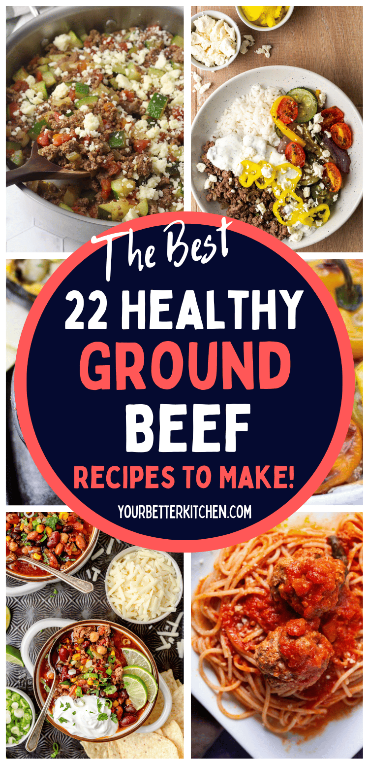 22 Healthy Ground Beef Recipes
