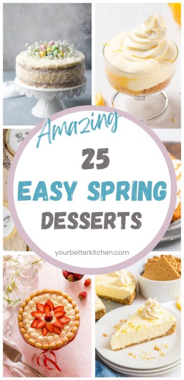 25 Spring Desserts to Make You Bloom!