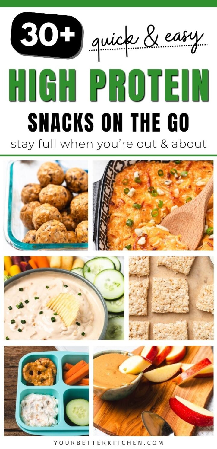 30 High Protein Snacks on the Go
