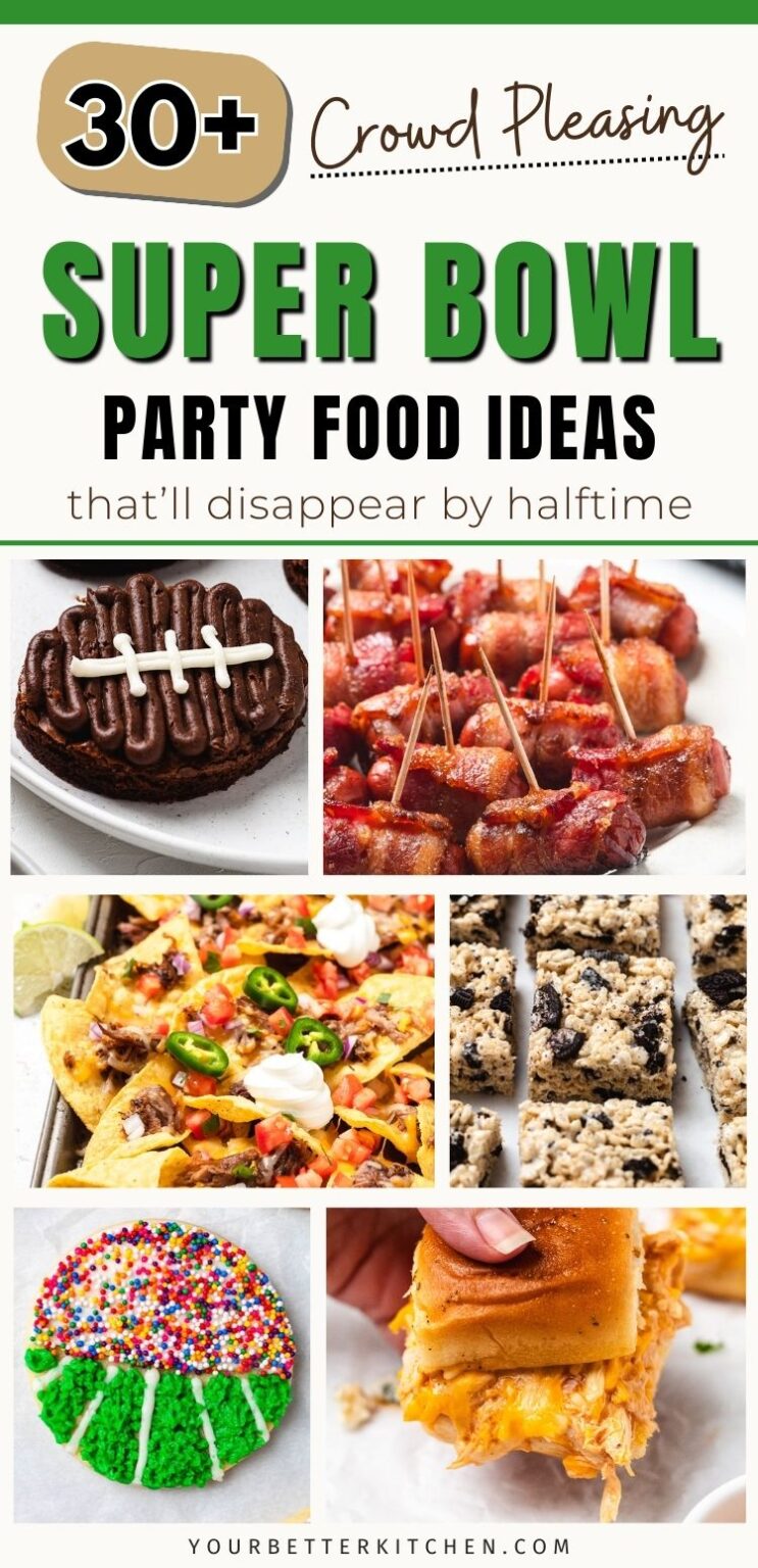 30 Super Bowl Party Food Ideas